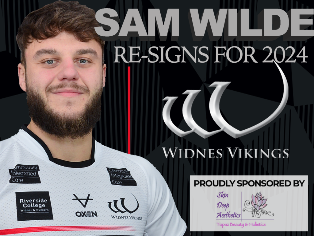 SAM WILDE RE-SIGNS ON 1-YEAR DEAL - Widnes Vikings