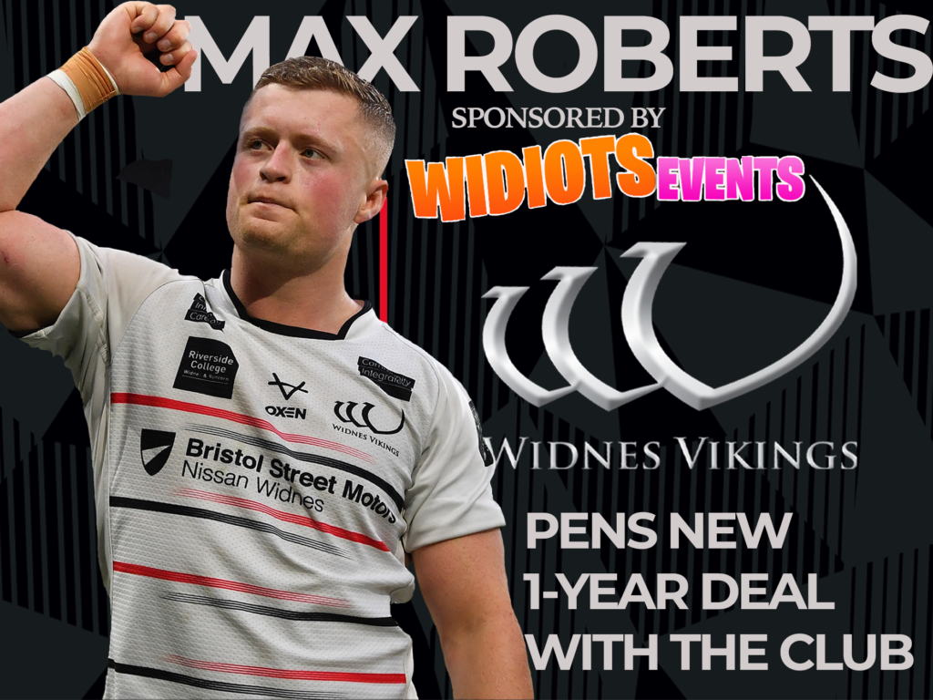 MAX ROBERTS LOCKED IN FOR 2024 - Widnes Vikings