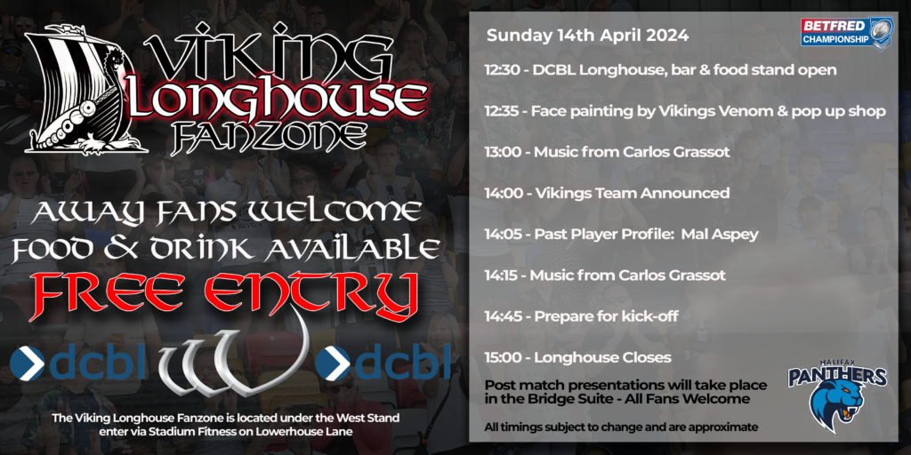 DCBL LONGHOUSE ITINERARY AND FOOD MENU (HALIFAX PANTHERS) - Widnes Vikings