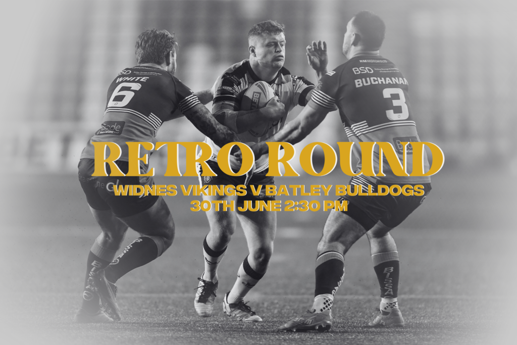 VIKINGS CLASH WITH BATLEY TO KICK OFF AT 2:30PM - Widnes Vikings