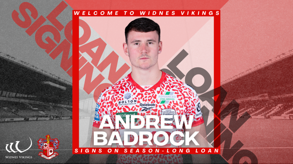 ANDREW BADROCK JOINS VIKINGS ON SEASON-LONG LOAN - Widnes Vikings